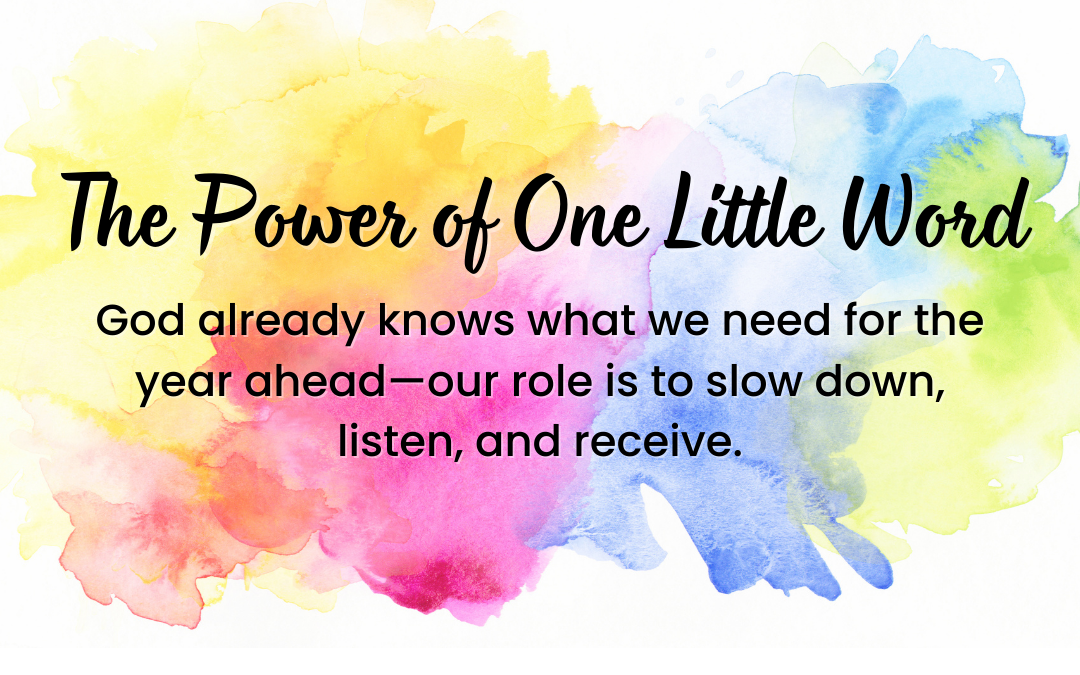 One Little Word: Listening for God’s Invitation for 2026 | Miss Tracy ...