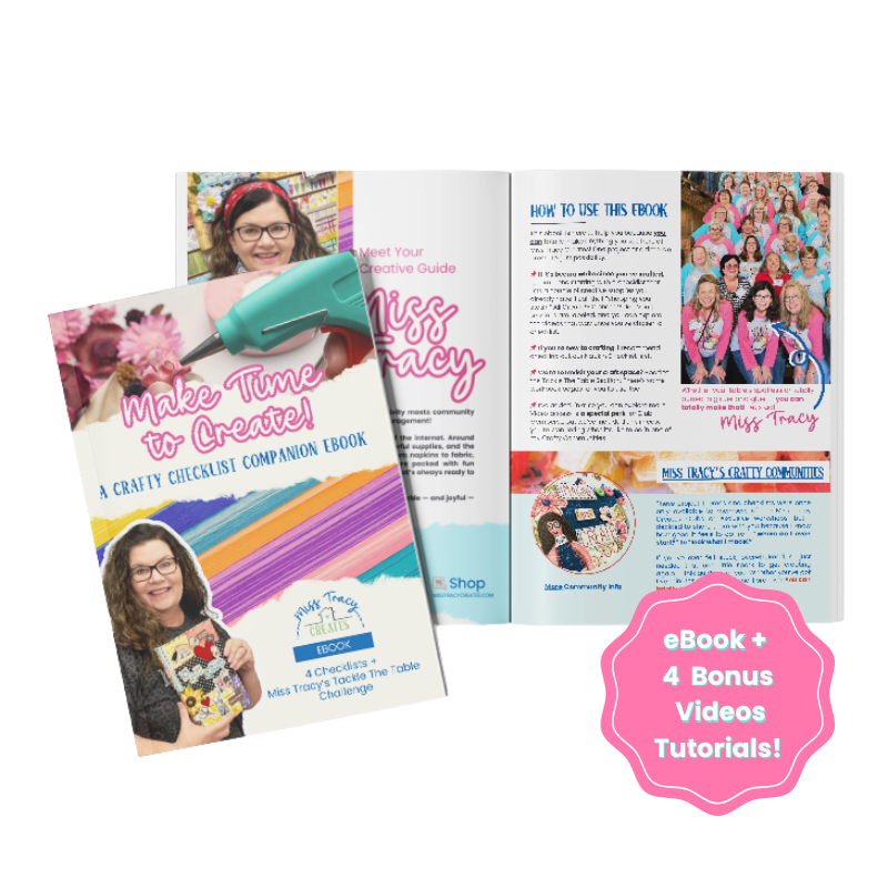 Make Time to Create Crafty Companion eBook | Miss Tracy Creates